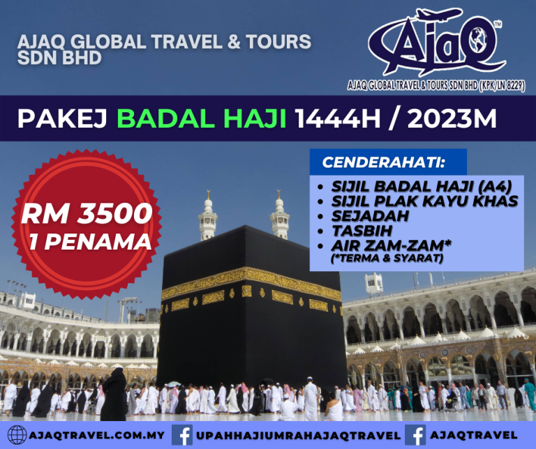 Pakej Badal Haji Umrah – AJAQ Global Travel and Tours